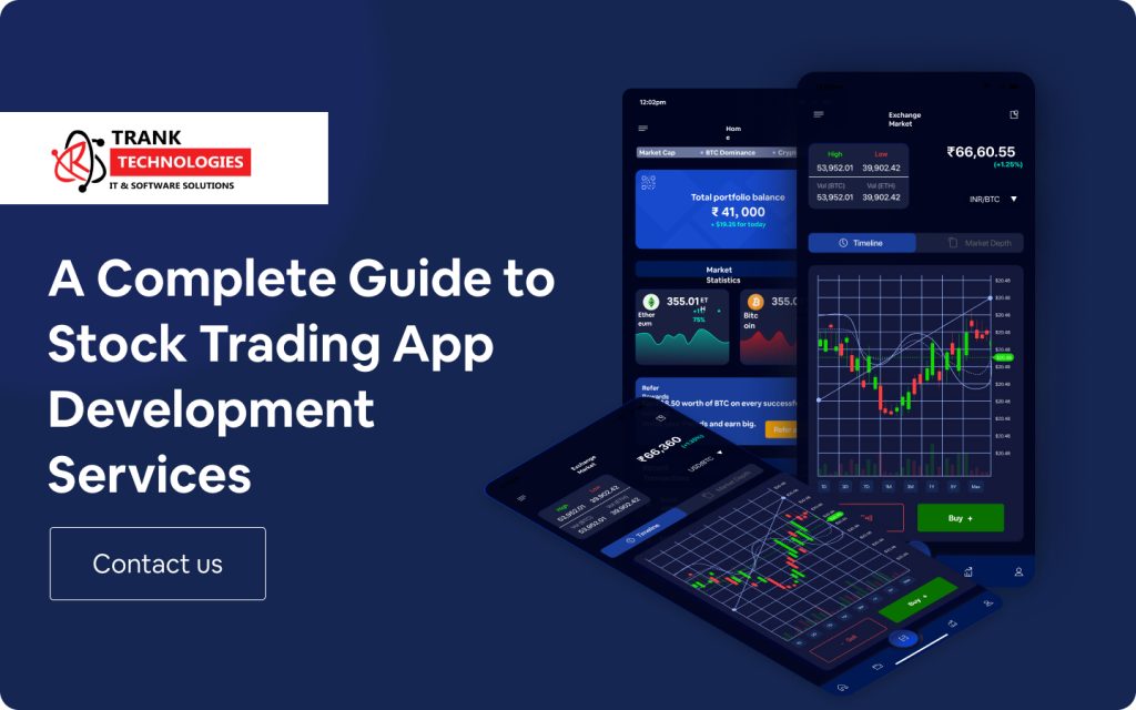 Stock Trading App Development Services - A Complete Guide