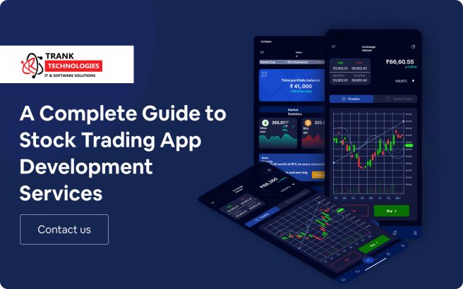Stock Trading App Development Services - A Complete Guide