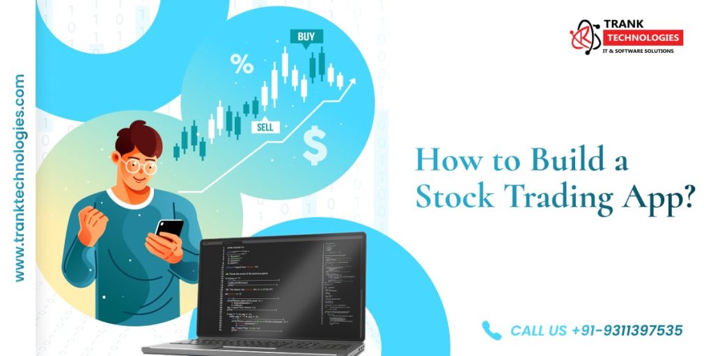 How to Build a Stock Trading App?